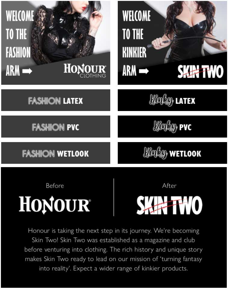 Honour to Turn Into Skin Two - Latex24/7