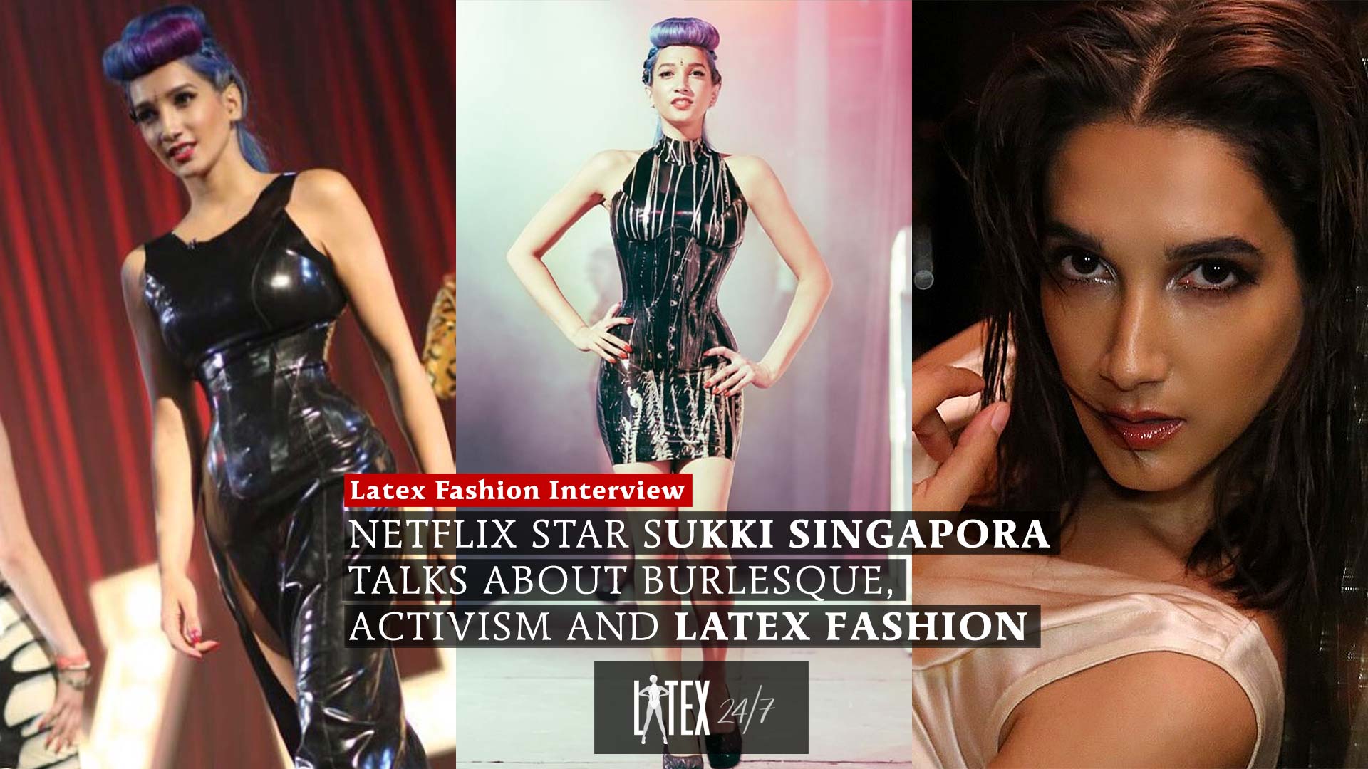 NETFLIX Star Sukki Singapora Talks About Her Love of Latex Fashion - Latex24/7