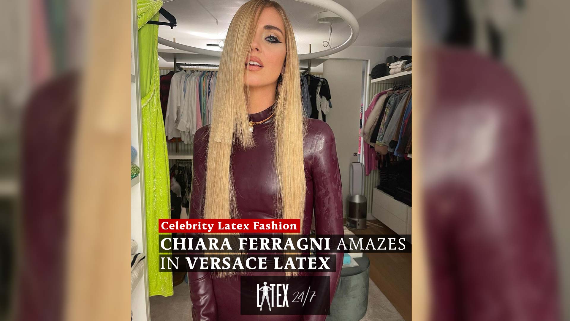 Chiara Ferragni Amazes in Versace Latex - Latex24/7 Chiara Ferragni Amazes in Versace Latex - Latex24/7
