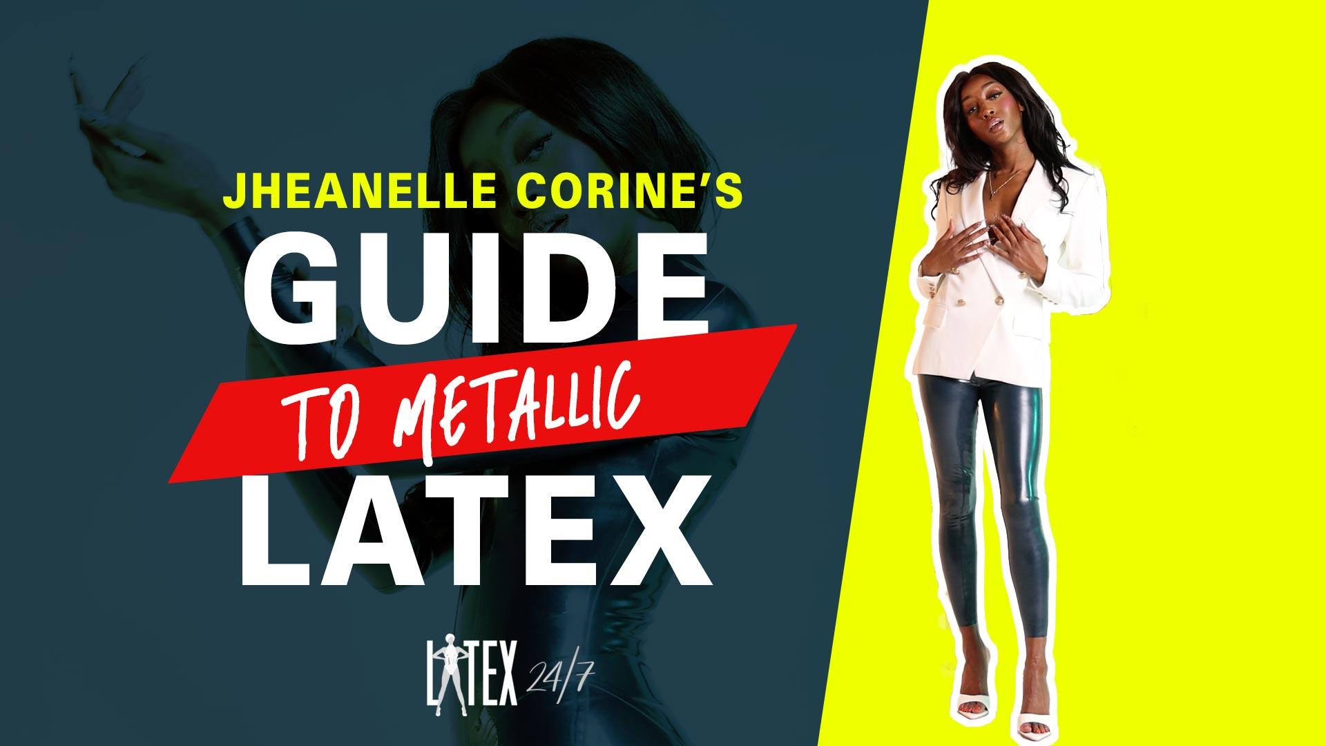 A Dazzling Display: Jheanelle Corine Guides You Through Metallic Latex Fashion - Latex24/7